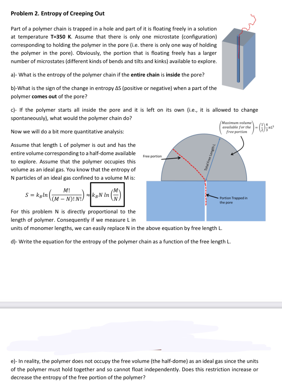 Solved Problem 2. ﻿Entropy of Creeping OutPart of a polymer | Chegg.com
