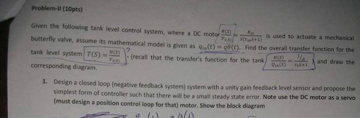 Solved Problem-II (10pts) Given the following tank level | Chegg.com