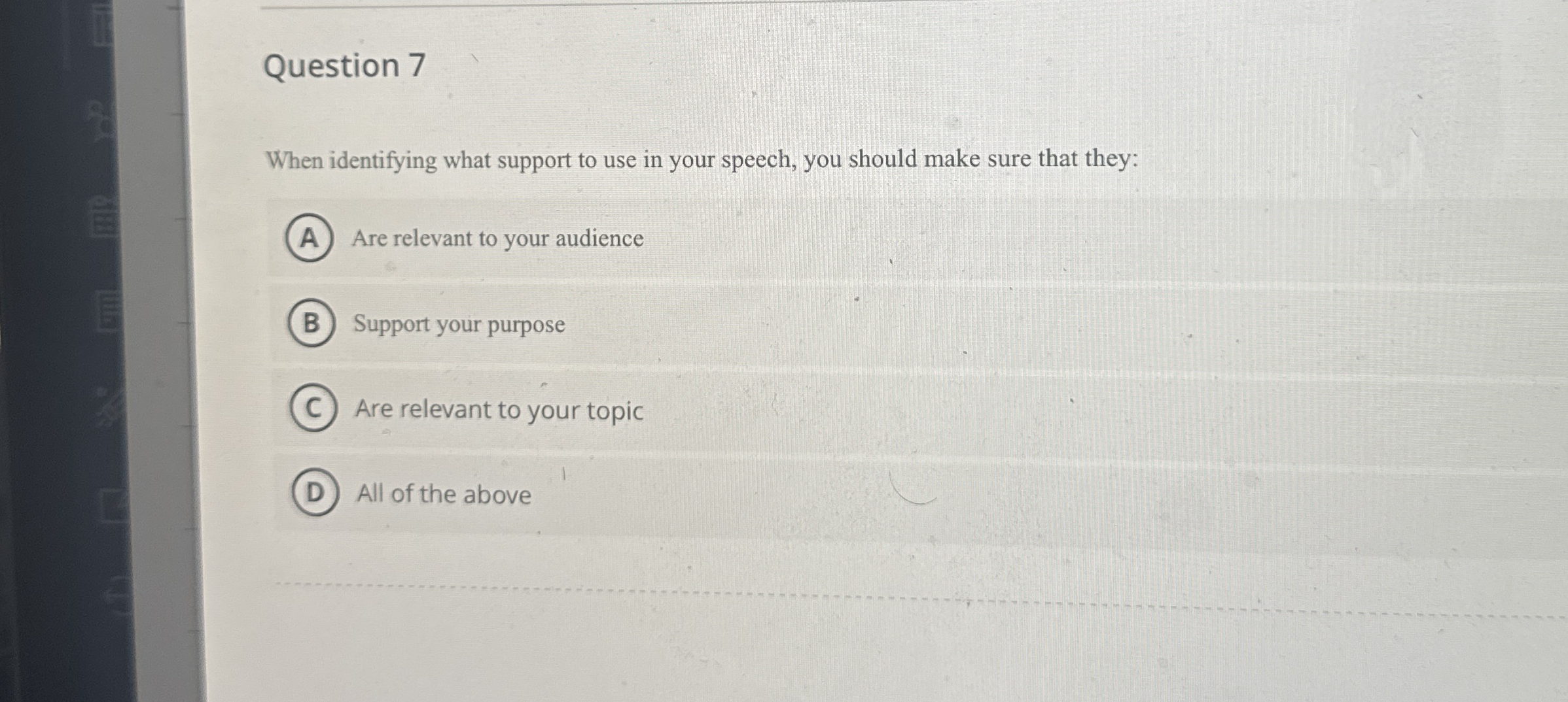 Solved Question 7When identifying what support to use in | Chegg.com