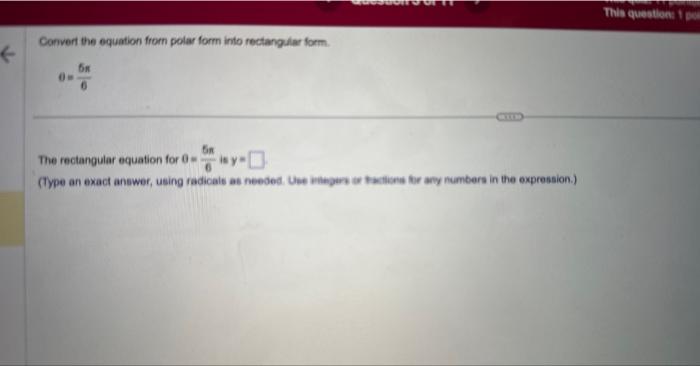 Solved Corvert the equation from polar form into rectangular | Chegg.com