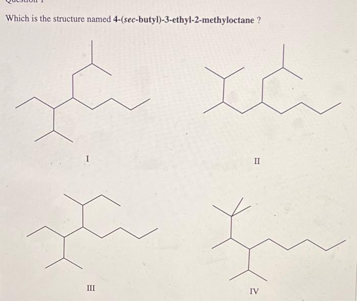 Solved Which is the structure named | Chegg.com