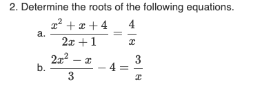 Solved Determine the roots of the following | Chegg.com