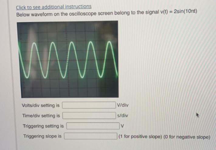 Solved Below waveform on the oscilloscope screen belong to | Chegg.com