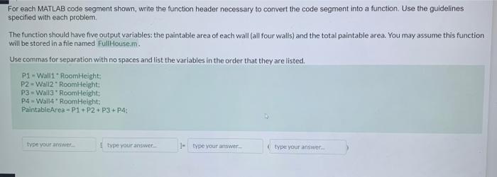 Solved For Each Matlab Code Segment Shown Write The