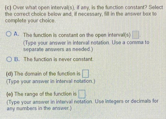 Solved Determine the largest open interval(s) of the domain | Chegg.com