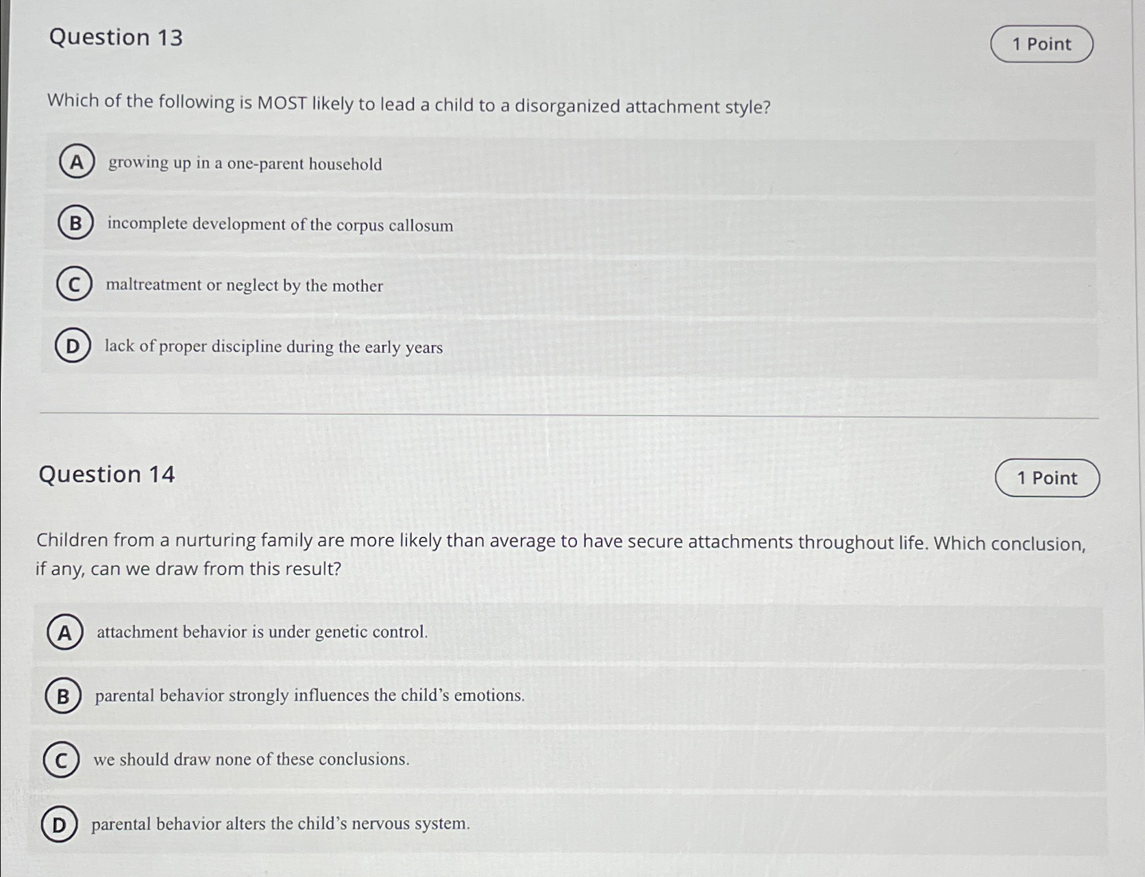 Solved Question 131 ﻿PointWhich of the following is MOST | Chegg.com