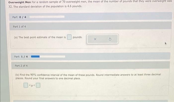 Solved Overweight Men For a random sample of 70 overweight | Chegg.com