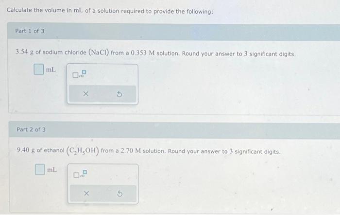 Solved Calculate the volume in mL of a solution required to | Chegg.com
