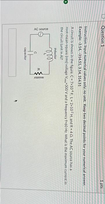 Solved Instruction: Input numerical values only; no unit. | Chegg.com