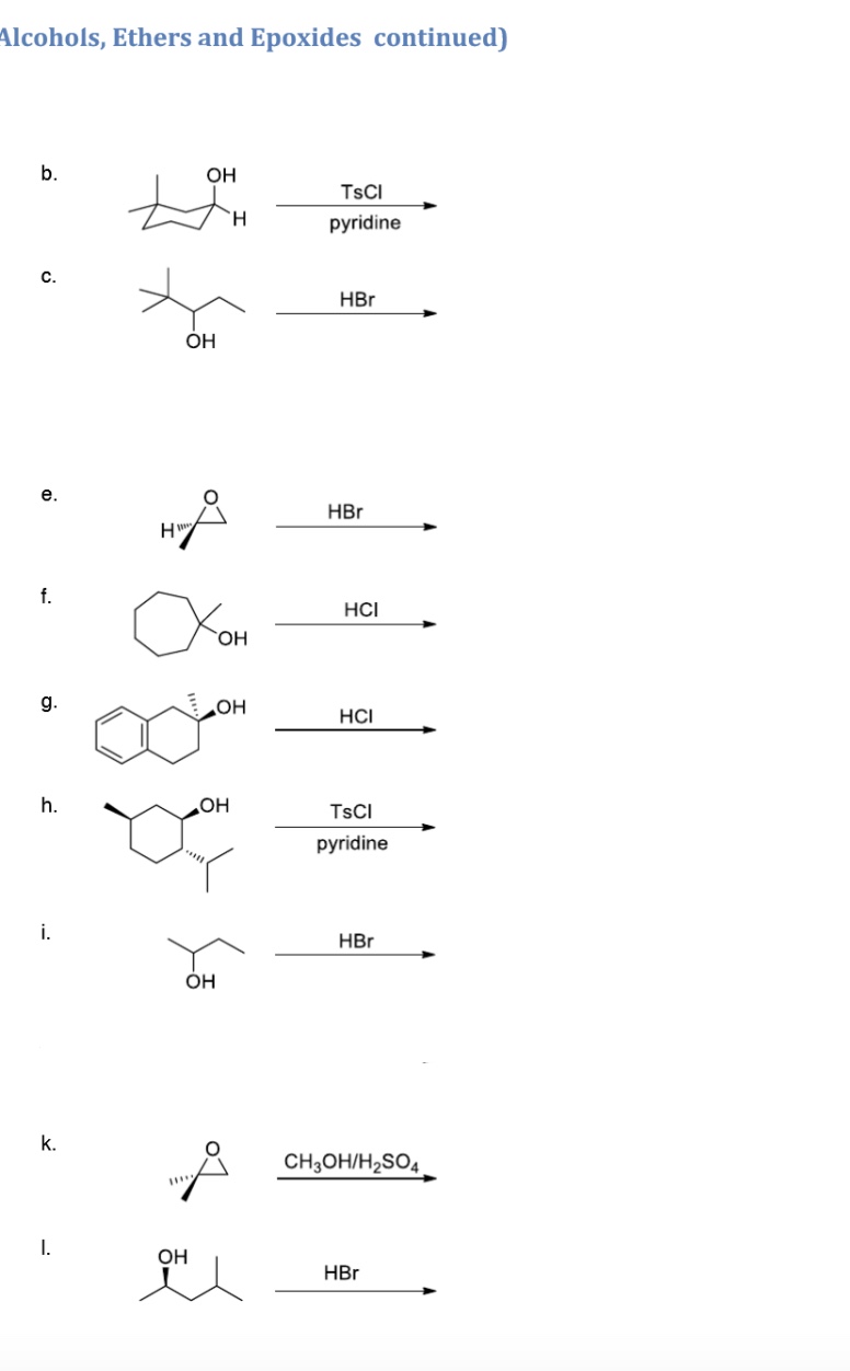 Solved Alcohols, Ethers and Epoxides continued Complete the | Chegg.com