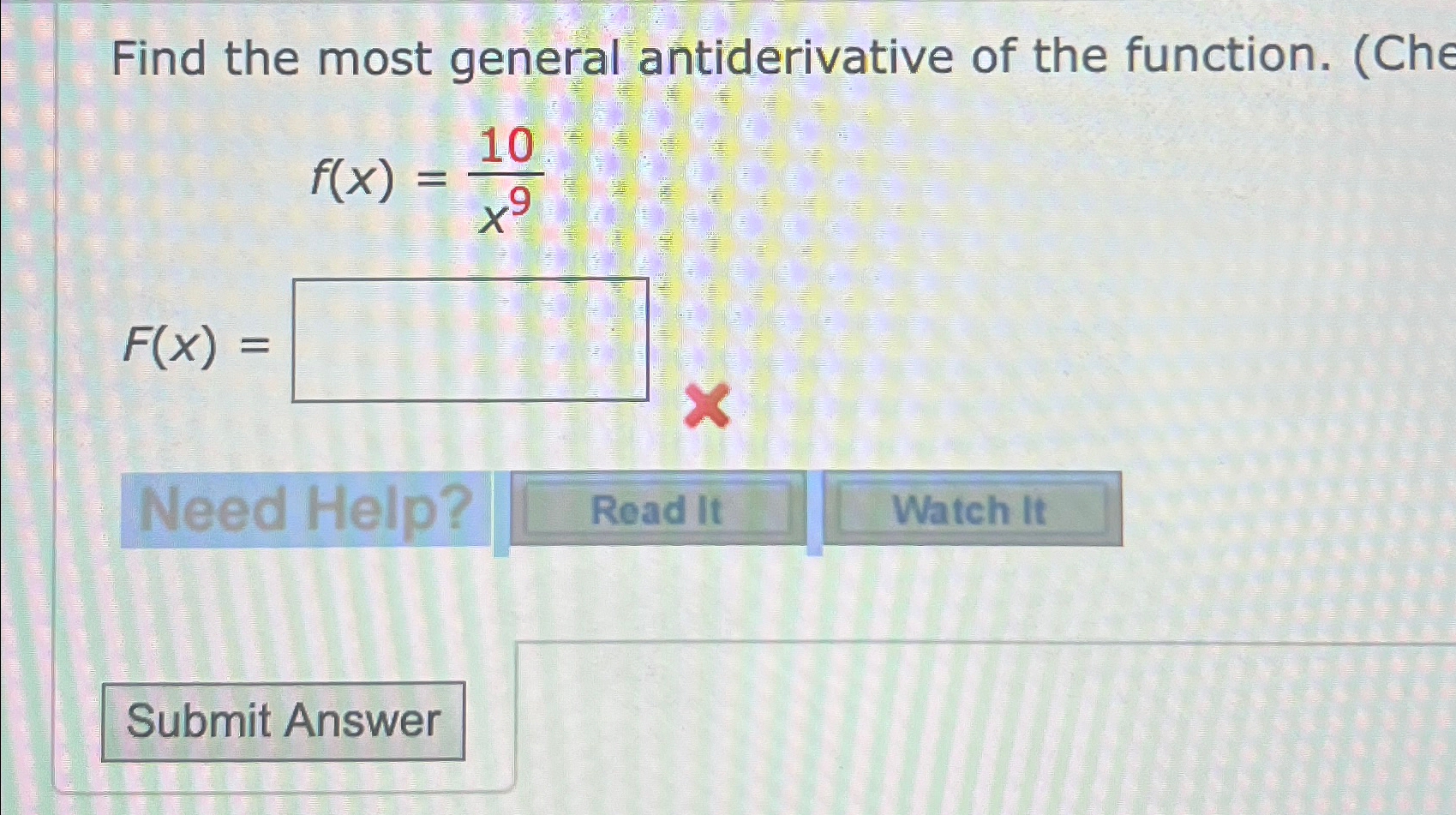 Solved Find The Most General Antiderivative Of The