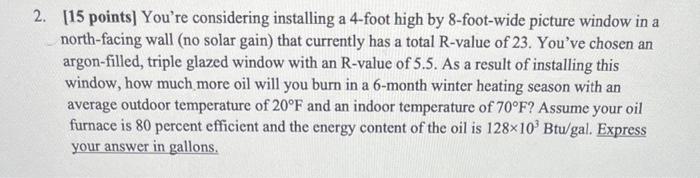 Solved [15 points] You're considering installing a 4-foot | Chegg.com