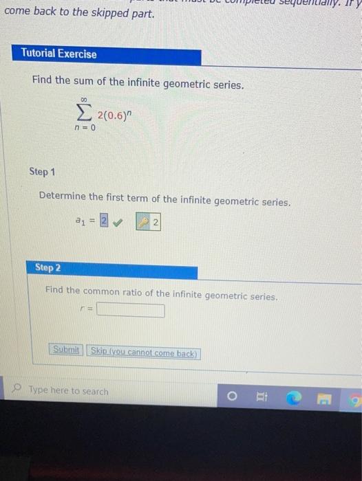 Solved Illally. Iry come back to the skipped part. Tutorial | Chegg.com