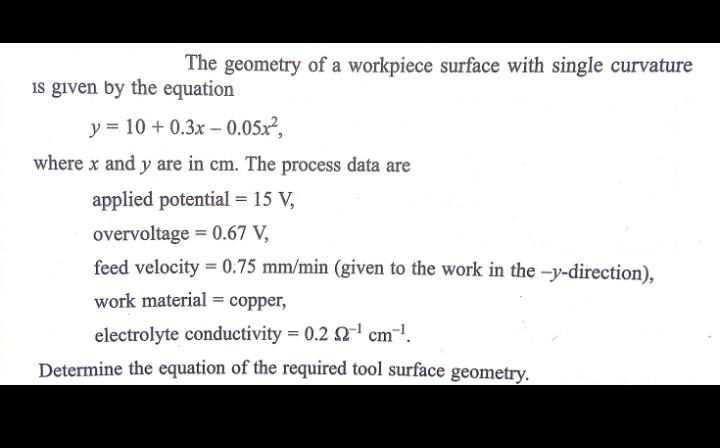 Solved The geometry of a workpiece surface with single | Chegg.com
