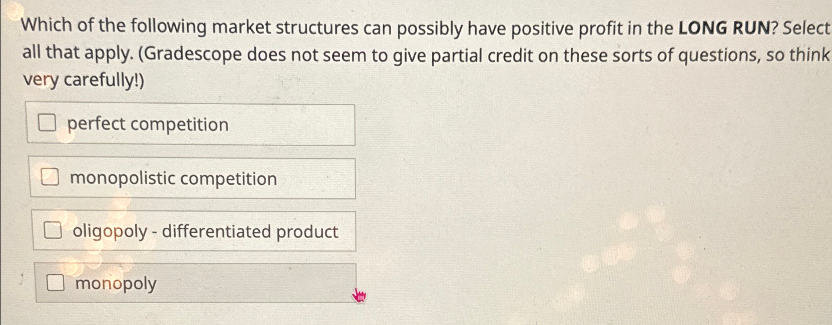 Solved Which of the following market structures can possibly | Chegg.com