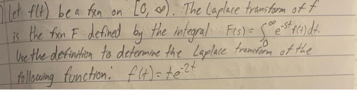 Solved let flt) be a fan on [0, ∞). The Laplace transform of | Chegg.com