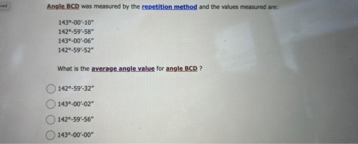 Solved Angle BCD was measured by the repetition method and | Chegg.com