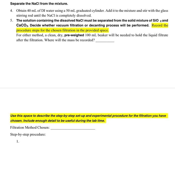 Solved Separate the NaCl from the mixture. 4. Obtain 40 mL | Chegg.com
