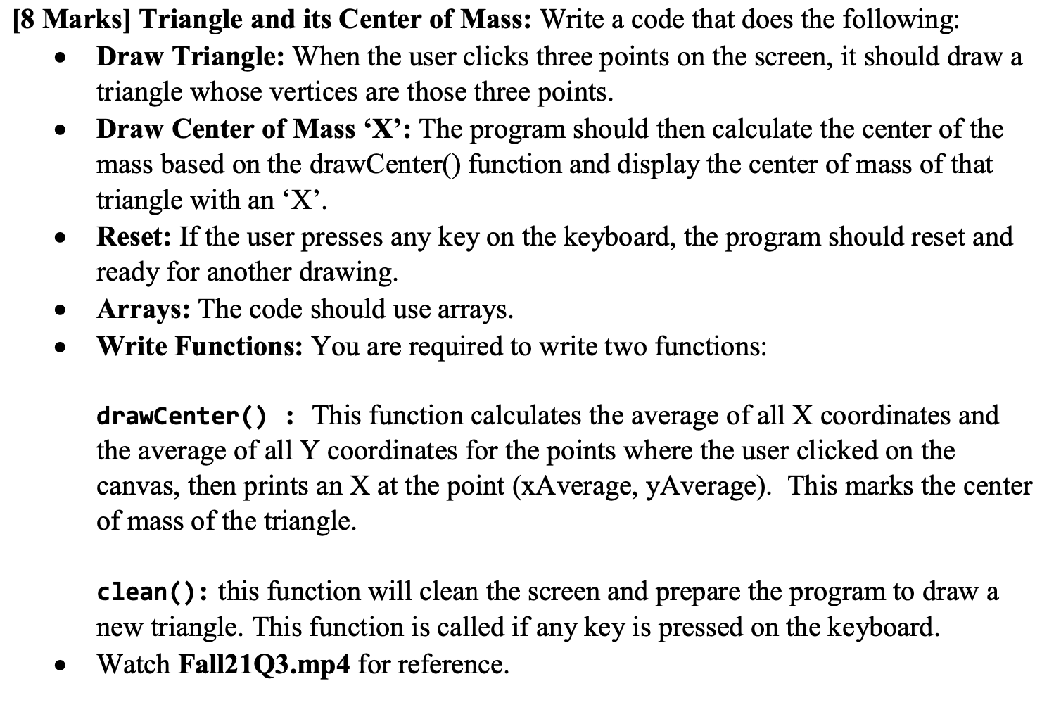 Solved [8 Marks] Triangle and its Center of Mass: Write a | Chegg.com