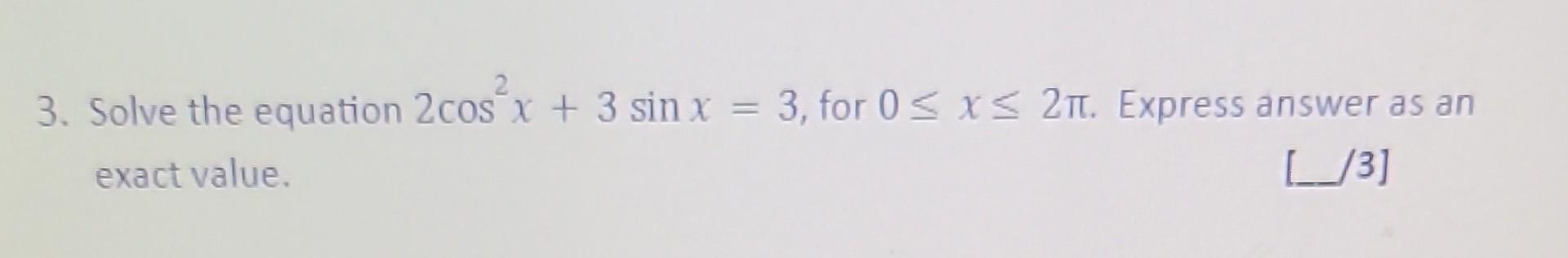 Solved 2. Solve the following inequalities algebraically. | Chegg.com