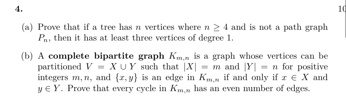 Solved (a) ﻿Prove that if a tree has n ﻿vertices where n≥4 | Chegg.com