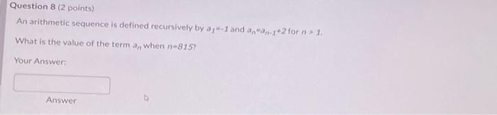 Solved An arithmetic sequence is defined recursively by | Chegg.com