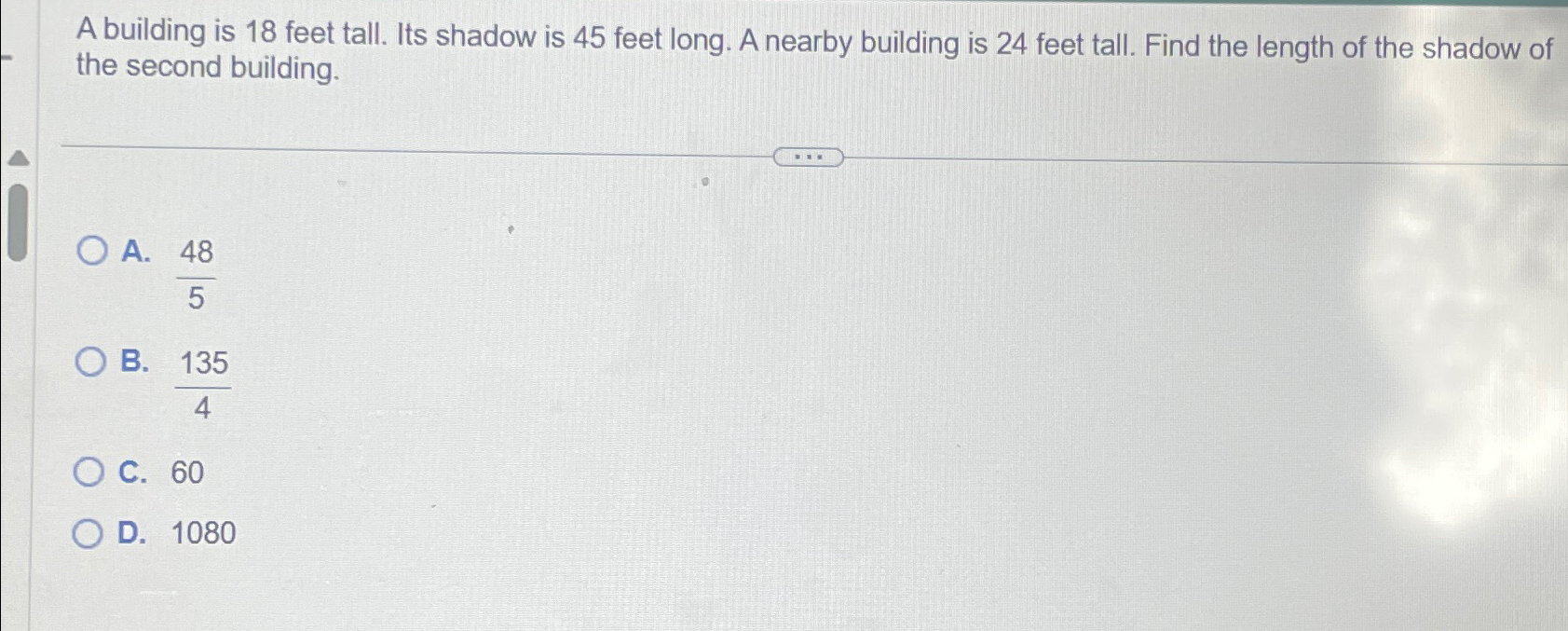 Solved A building is 18 ﻿feet tall. Its shadow is 45 ﻿feet | Chegg.com