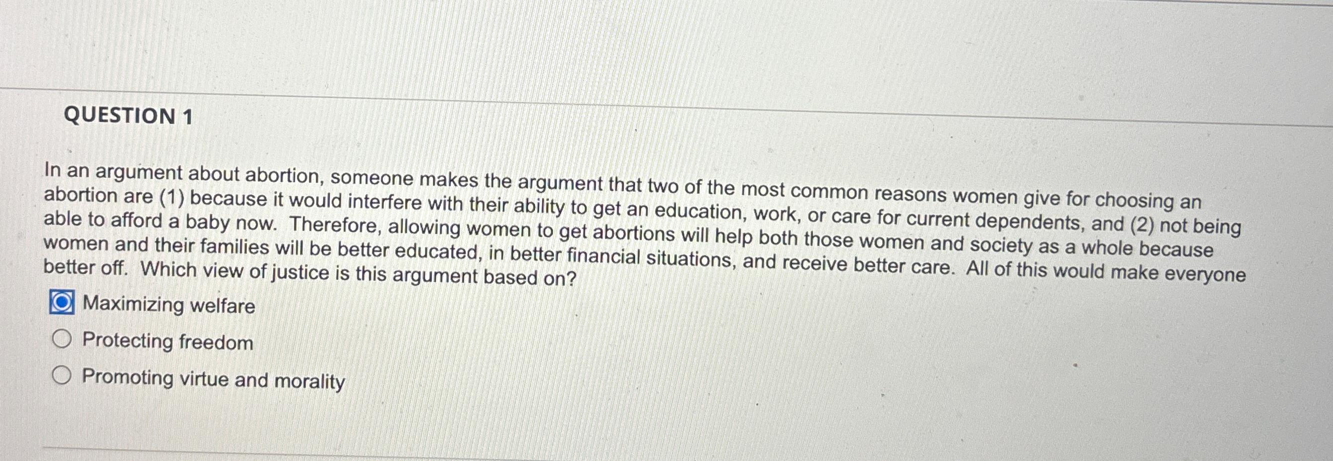 Solved QUESTION 1In an argument about abortion, someone | Chegg.com