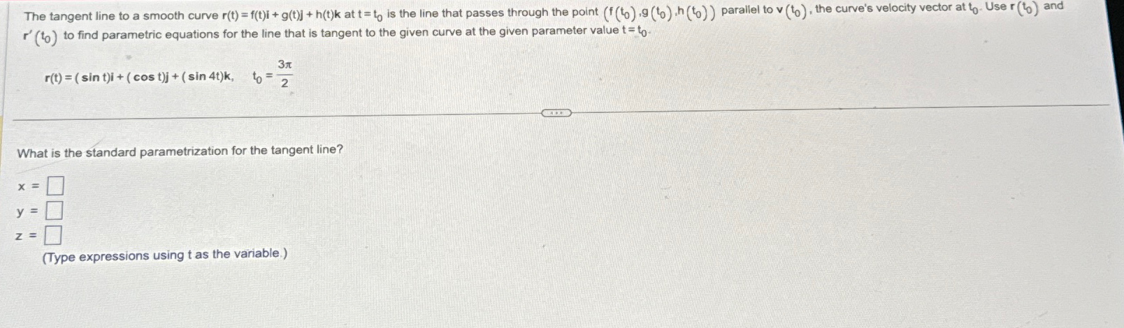 Solved r'(t0) ﻿to find parametric equations for the line | Chegg.com