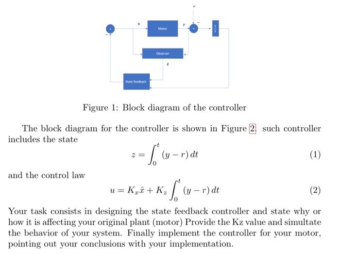 Solved Implement a state feedback controller with integral | Chegg.com