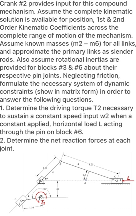 Crank #2 provides input for this compound mechanism. | Chegg.com
