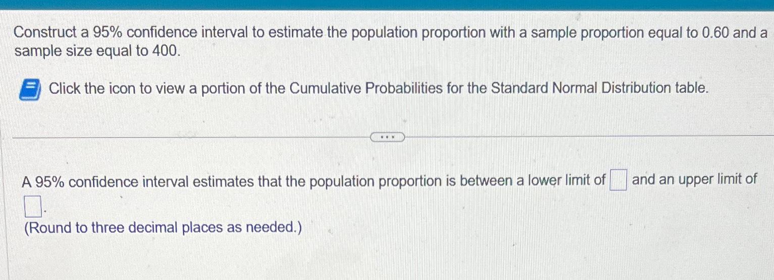 Solved Construct a 95% ﻿confidence interval to estimate the | Chegg.com