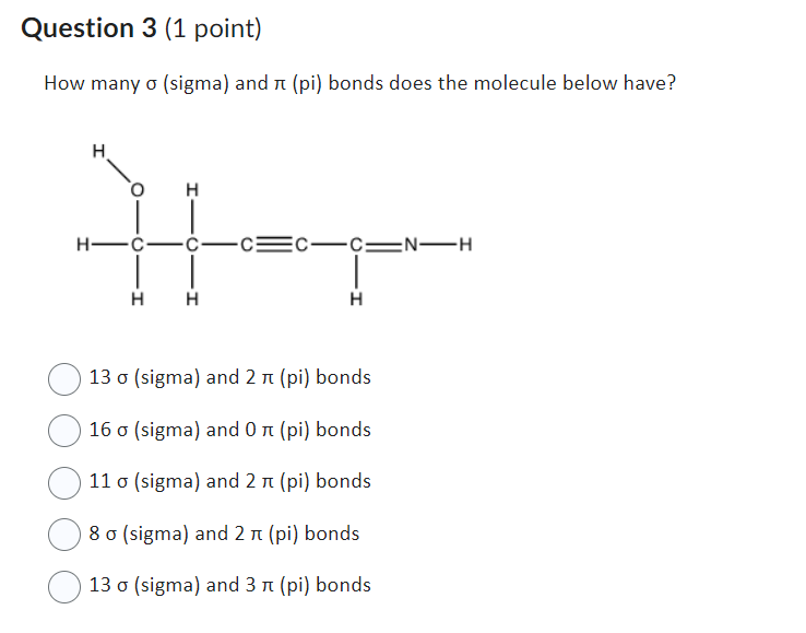 Solved Question 3 (1 point)\\nHow many \\\\sigma (sigma) | Chegg.com
