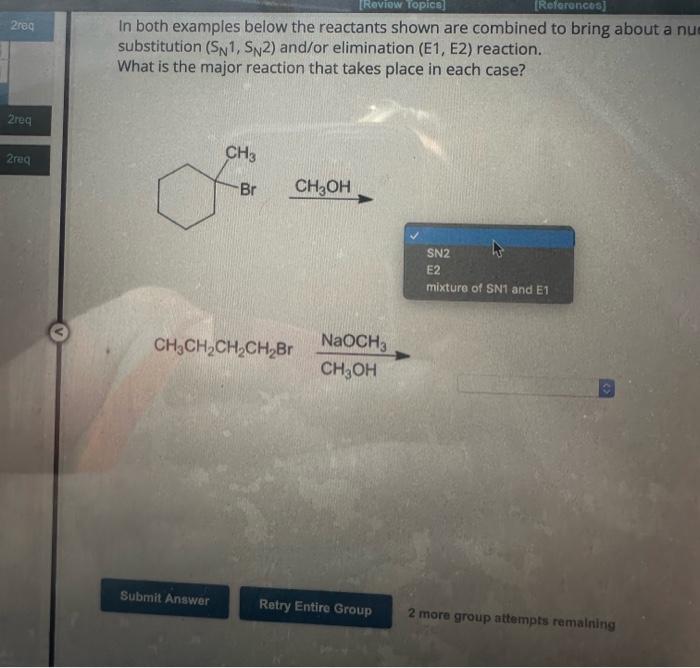 Solved In both examples below the reactants shown are | Chegg.com