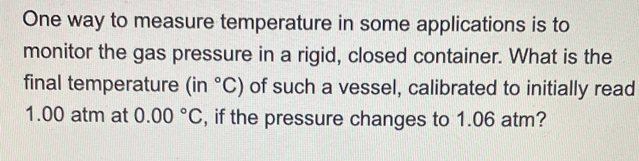 One way to measure temperature in some applications | Chegg.com