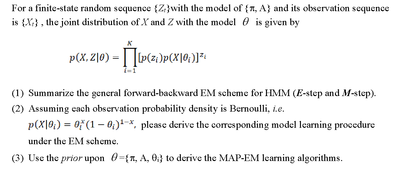 For a finite-state random sequence {Zt} ﻿with the | Chegg.com