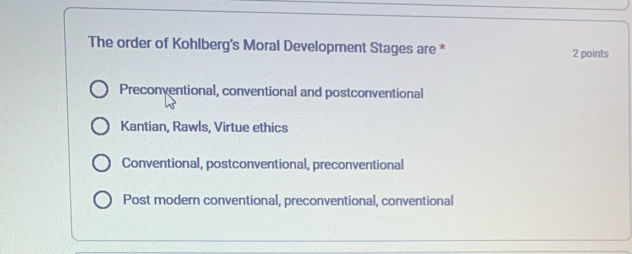 Solved The order of Kohlberg's Moral Development Stages are | Chegg.com