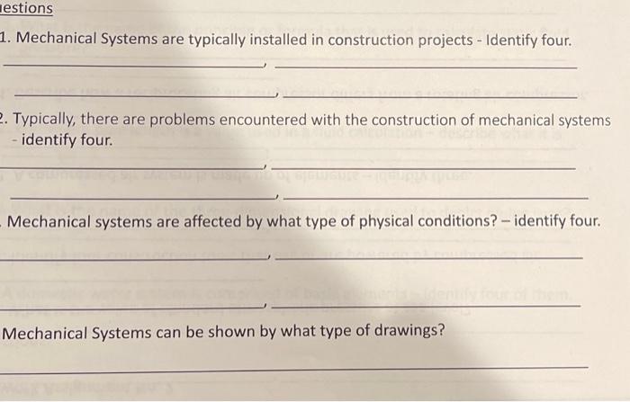 Solved Mechanical Systems are typically installed in | Chegg.com