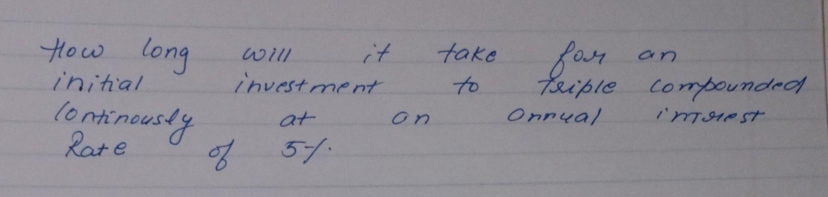 Solved How long will it take for an initial investment to | Chegg.com
