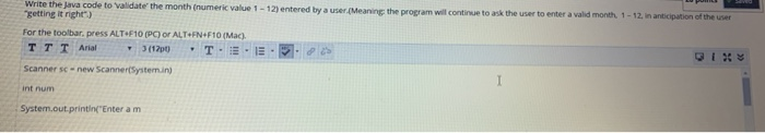 Solved Write The Java Code To Validate The Month Numeric 9436
