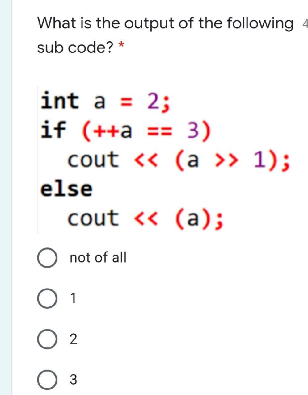 Solved What is the output of the following sub code? * int a | Chegg.com