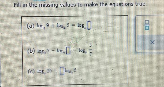 Solved Fill in the missing values to make the equations | Chegg.com
