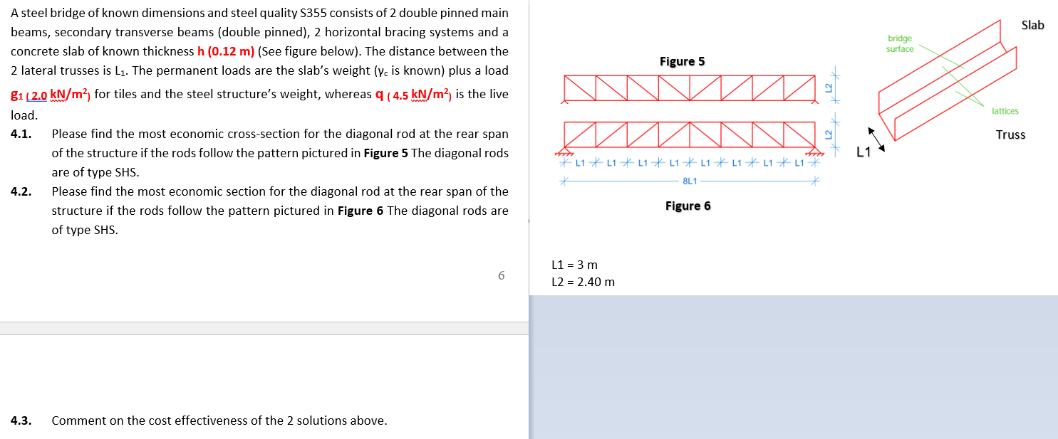 A steel bridge of known dimensions and steel quality | Chegg.com