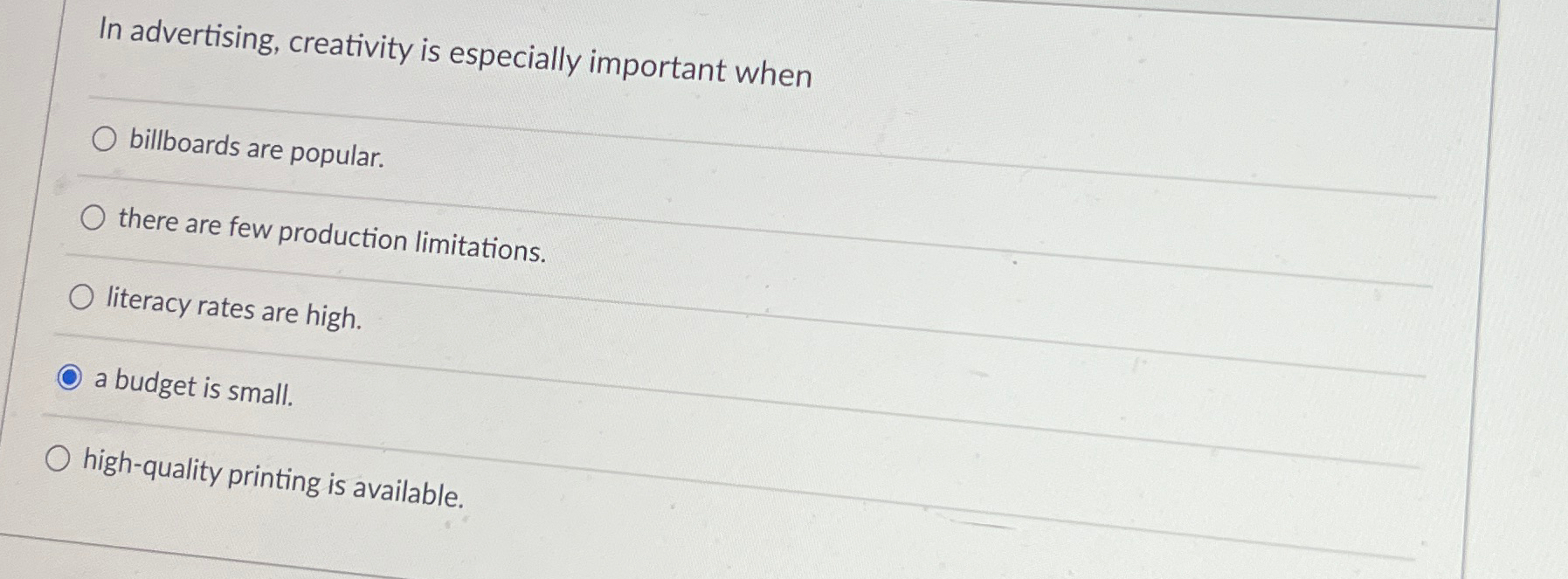 Solved In advertising, creativity is especially important | Chegg.com