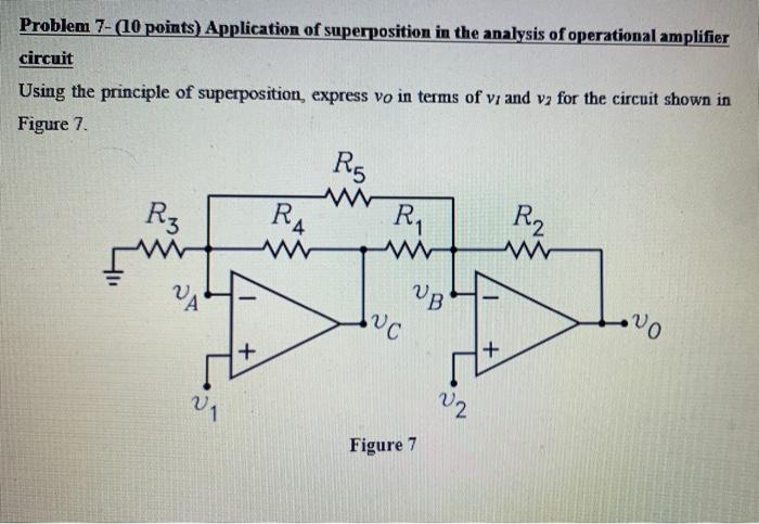 Solved Problem 7 -(10 points) Application of superposition | Chegg.com