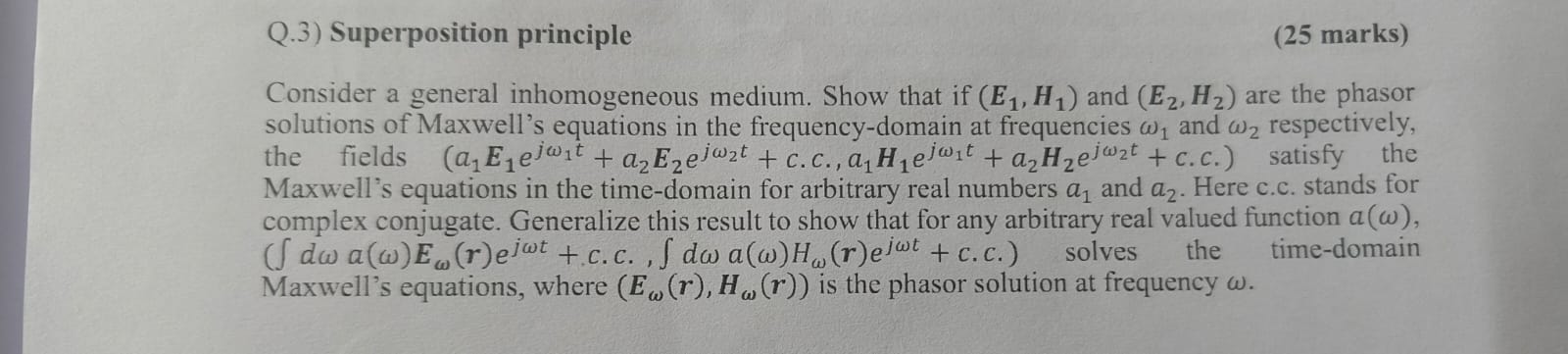 Solved Q.3) ﻿Superposition principle(25 ﻿marks)Consider a | Chegg.com