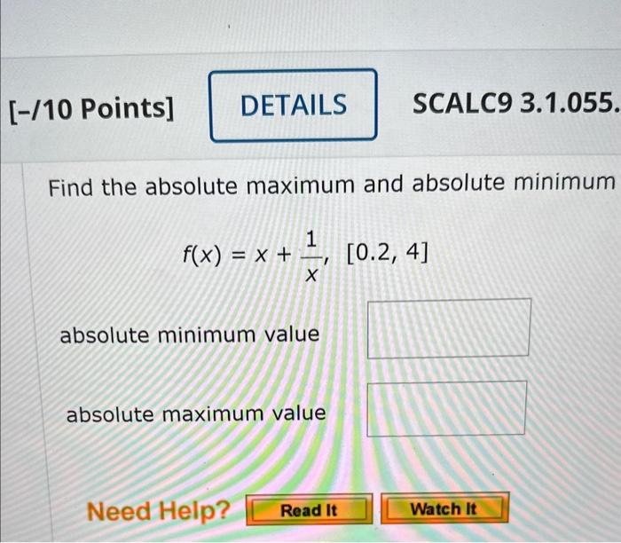 Solved [10 Points] Find the absolute minimum and absolute ma | Chegg.com