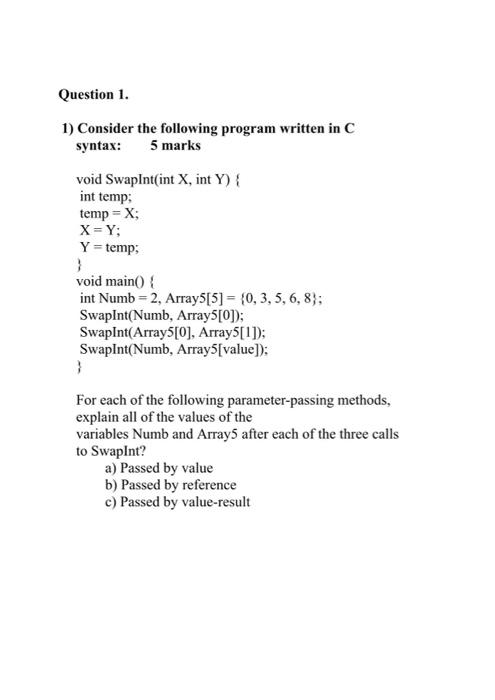 Solved Question 1. 1) Consider the following program written | Chegg.com