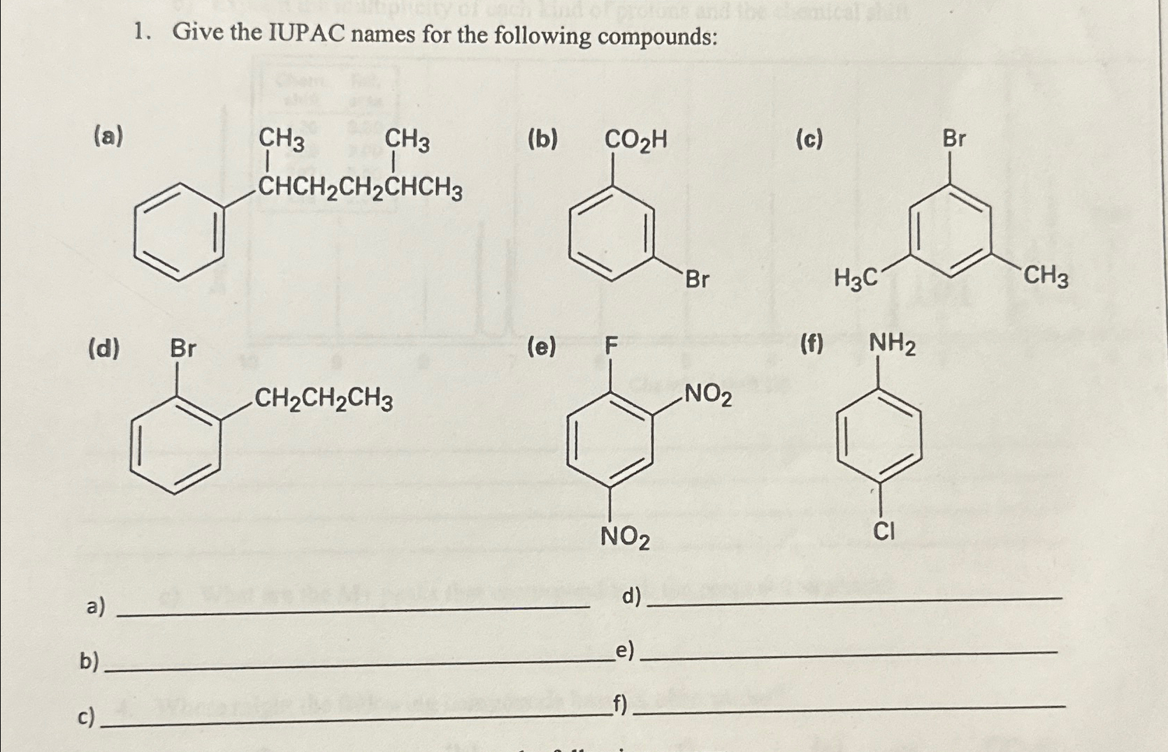 Solved Give the IUPAC names for the following | Chegg.com