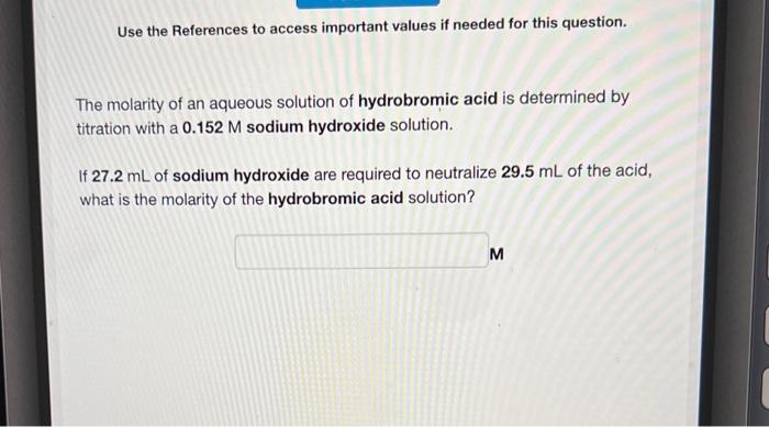 Solved The molarity of an aqueous solution of hydrobromic | Chegg.com
